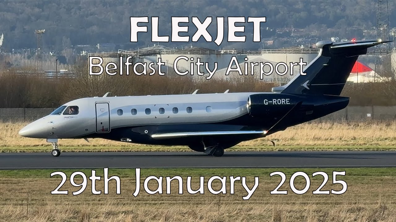Flexjet (G-RORE) : Embraer Praetor 600 : Belfast City Airport (BHD ...
