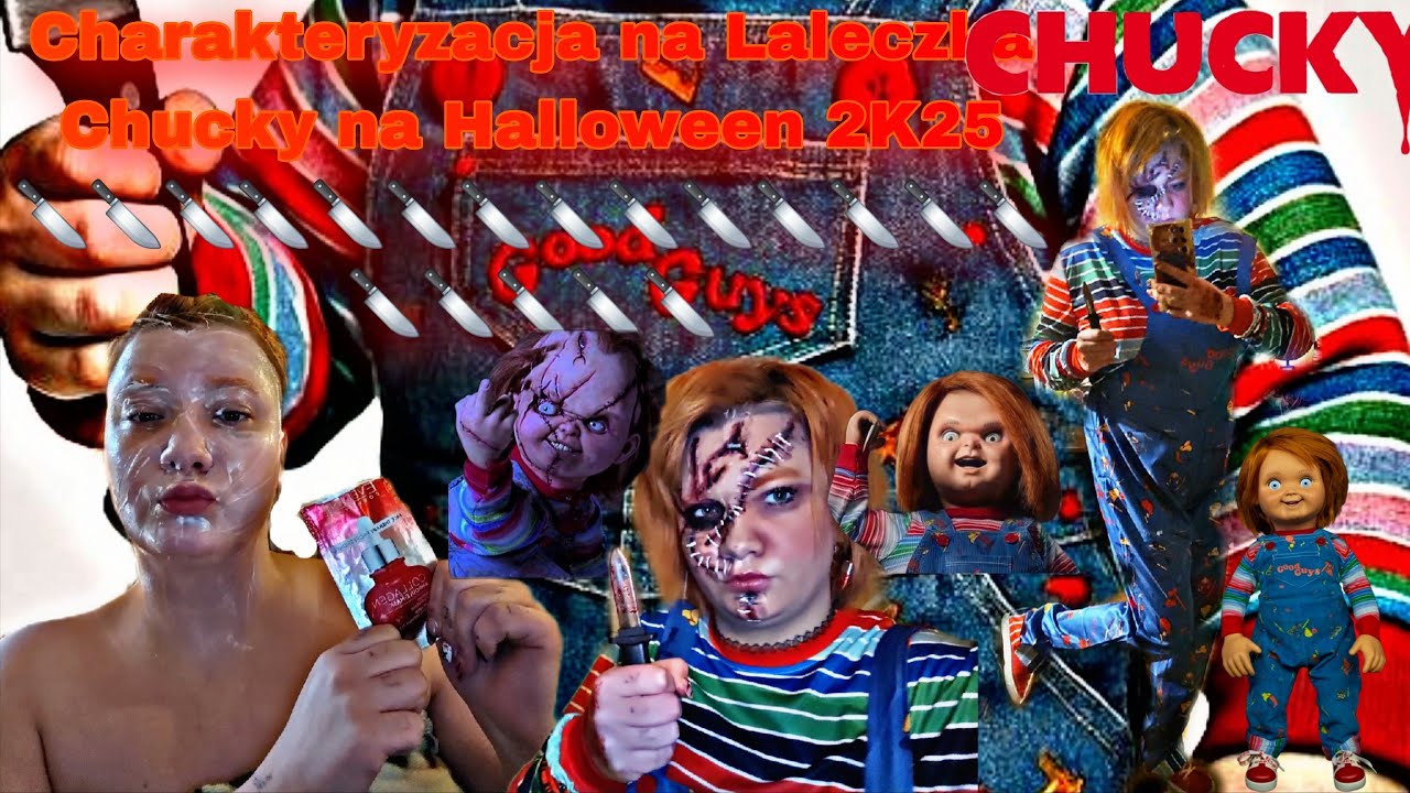 Charakteryzacja na Laleczka Chucky na Halloween 2K25 🔪🔪🔪🔪🔪🔪🔪🔪🔪🔪🔪🔪🔪🔪🔪🔪🔪🔪 ...