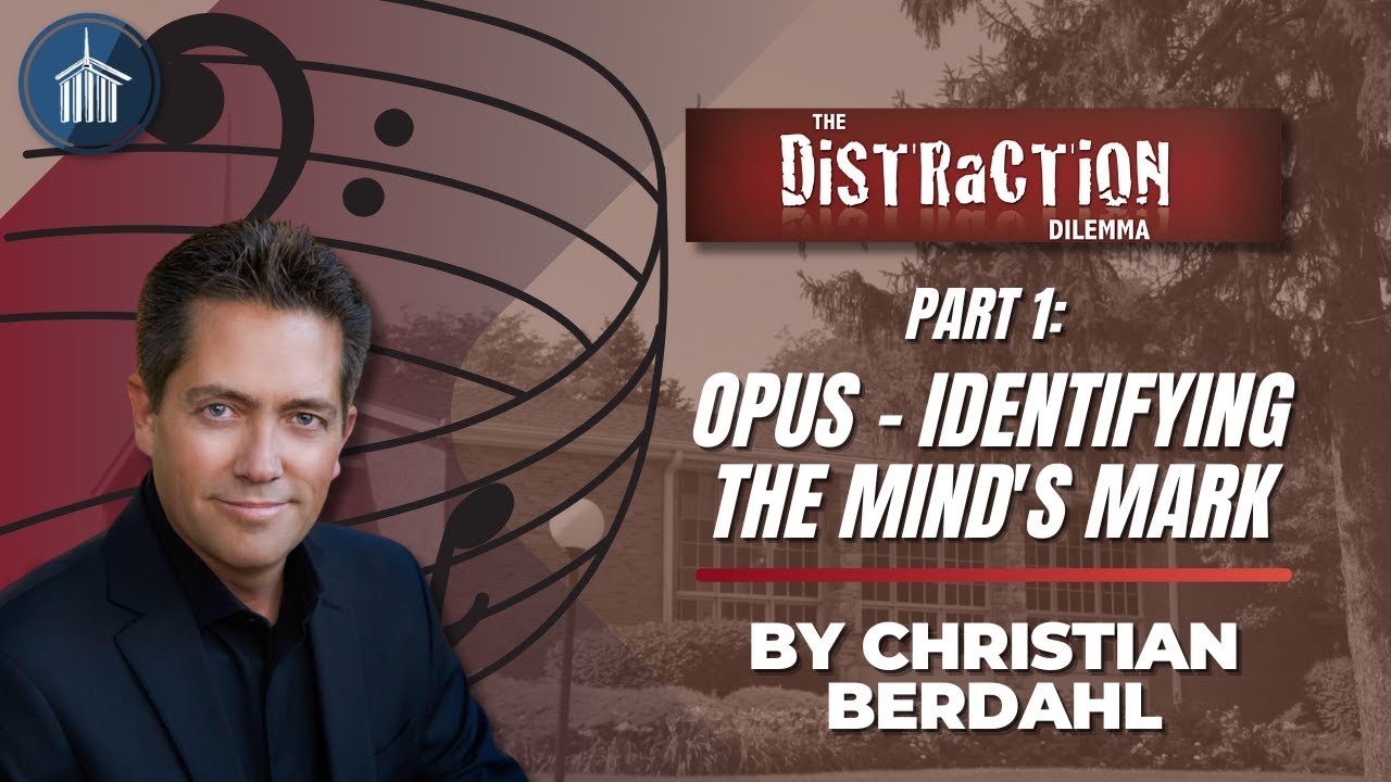 Distraction Dilemma - Part 1: Opus – "Identifying the Mind's Mark" by Christian Berdahl - YouTube