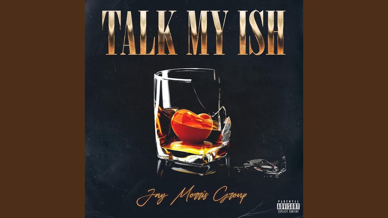 Talk My Ish - YouTube Music