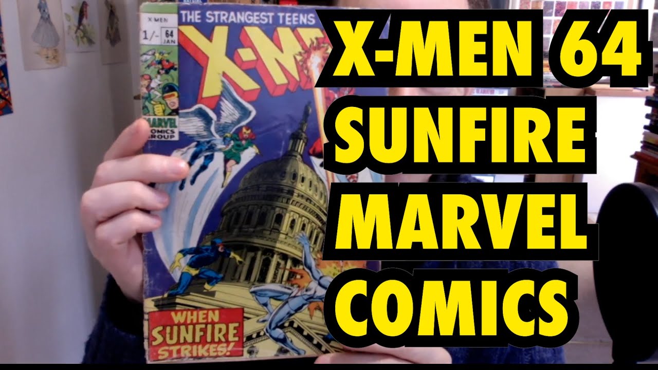 X-Men 64 Featuring Sunfire by Don Heck / Roy Thomas (Marvel Comics ...