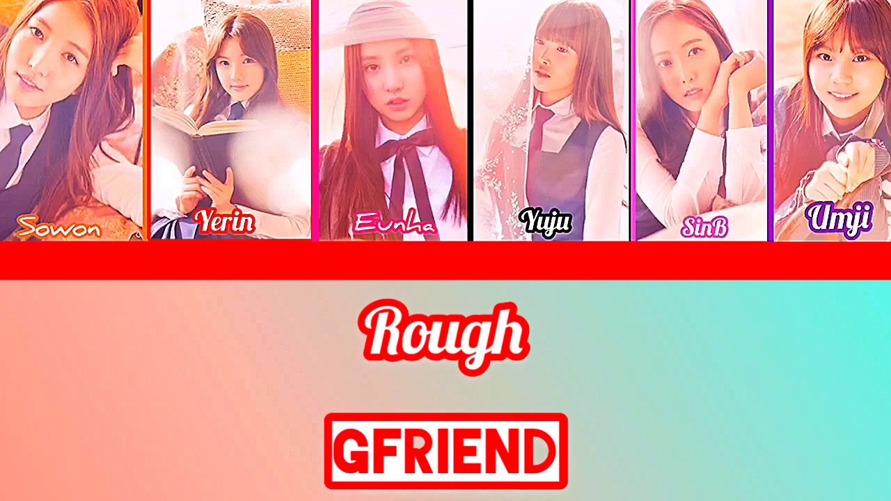 Rough Gfriend lyrics indo #ultra48vid - YouTube