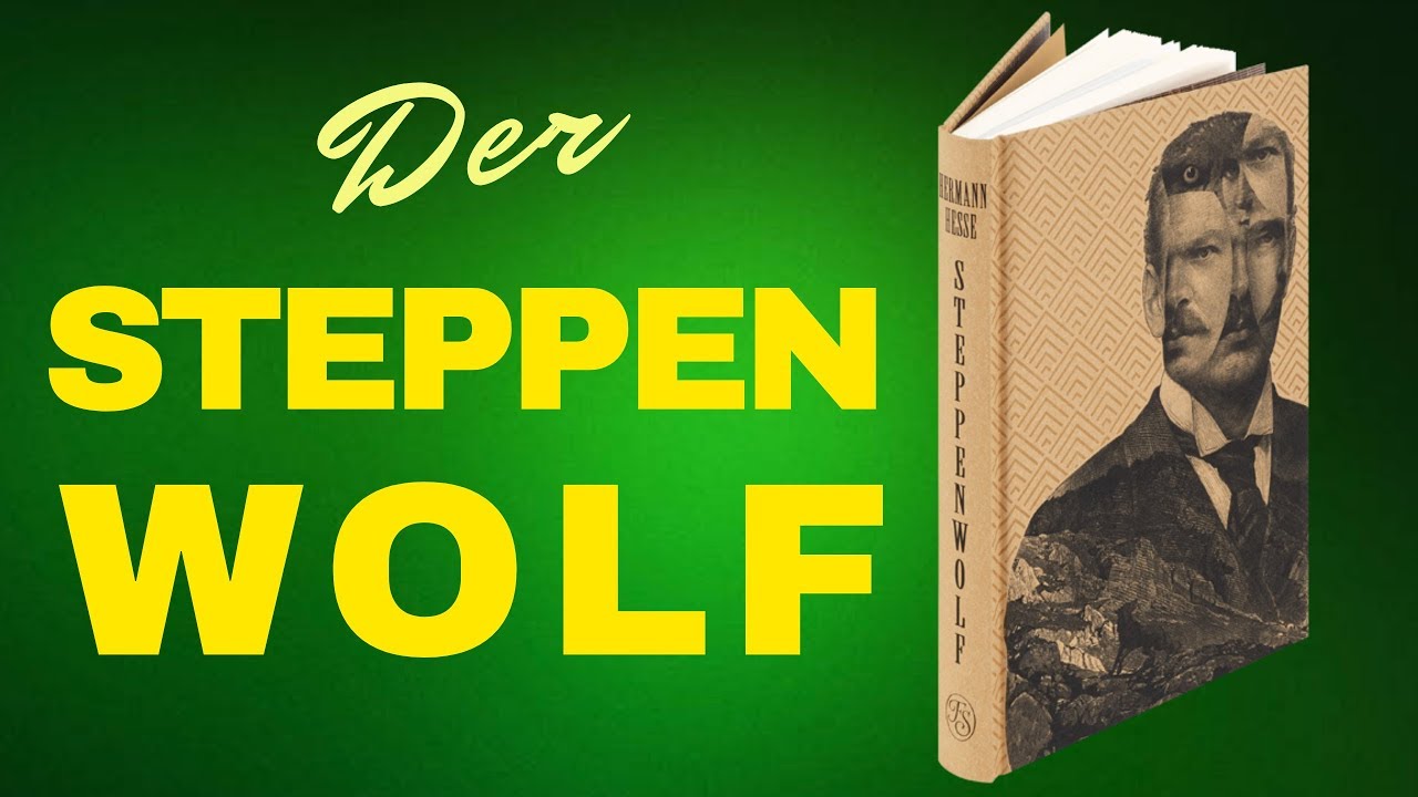Hermann Hesse: Der Steppenwolf - YouTube