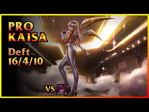 PRO Kaisa Dplus KIA [Deft/Deft DK] | KDA 16/4/10 KR - YouTube