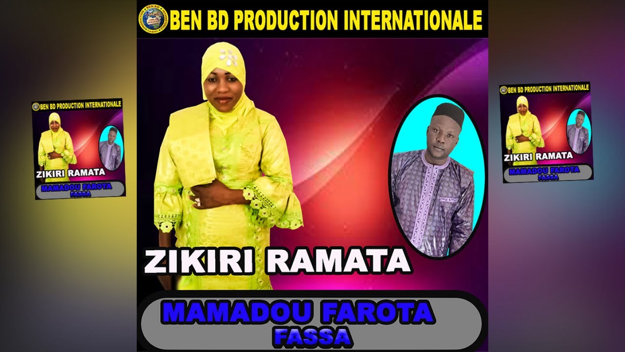 Zikiri Ramata - Mamadou Farota Fassa - Zikiri Ramata - YouTube