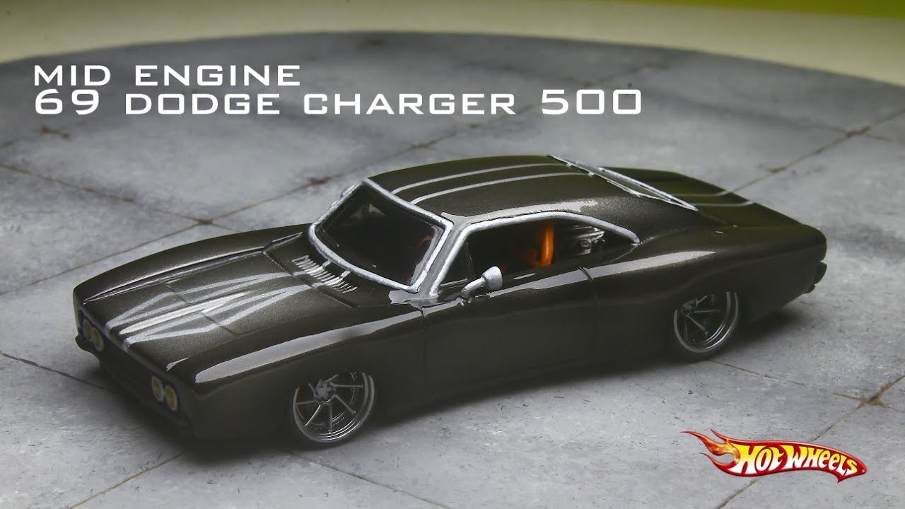 HOT WHEELS CUSTOM 69 DODGE CHARGER 500 MID ENGINE - YouTube
