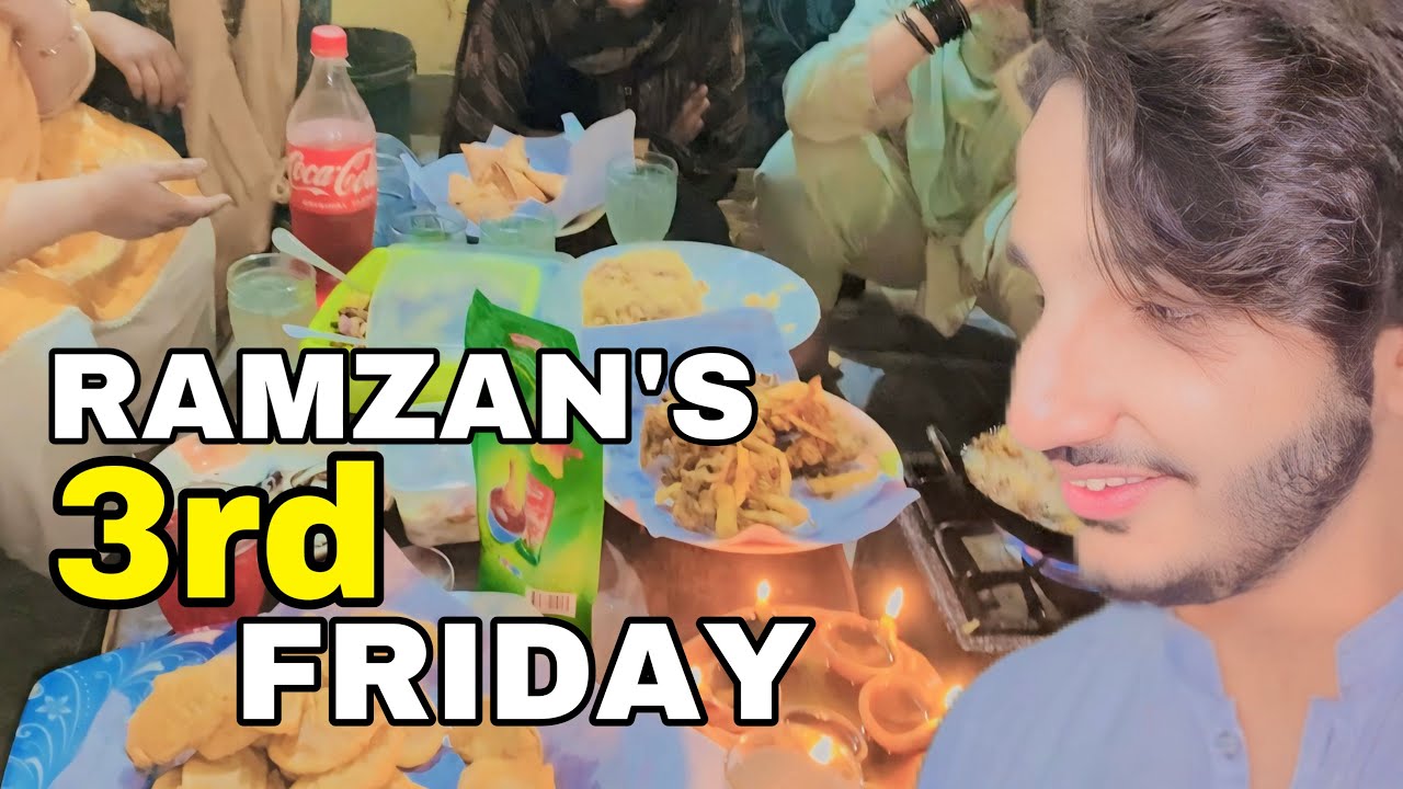 Ramzan’s 3rd Friday Special | Zain Family Vlogs | A Blessed Day - YouTube