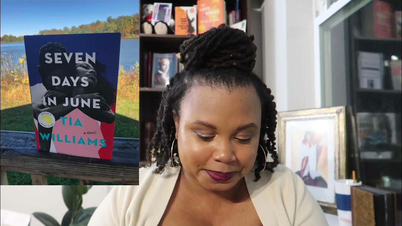 Seven Days In June Book Review Do We Truly Understand Love And The Significance Of Memory seven-days-in-june-book-review-do-we-truly-understand-love-and-the-significance-of-memory