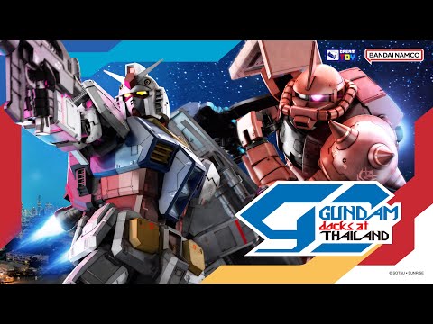GUNDAM docks at THAILAND updates