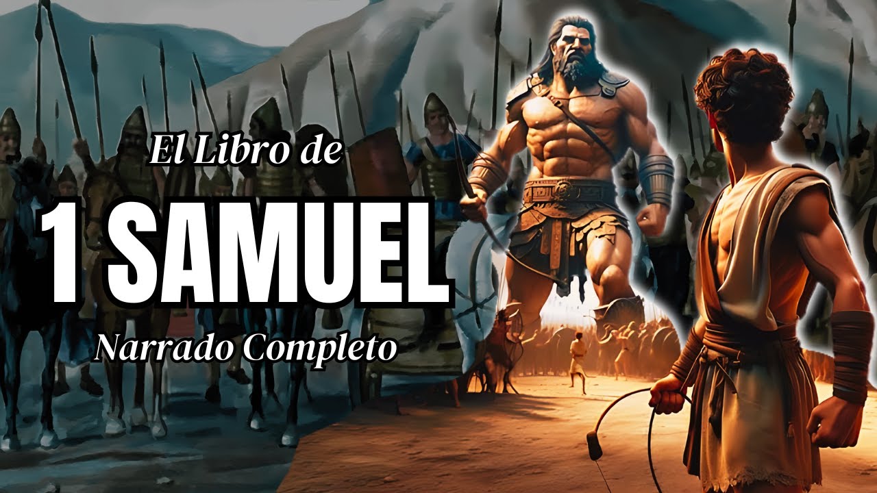 EL Libro de 1 de SAMUEL — Narración Completa | Profetas, Reyes y el ...