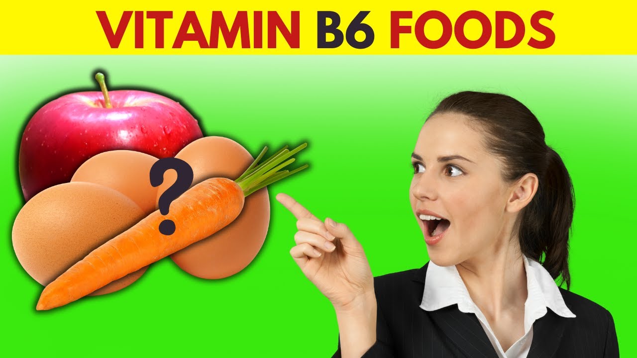 Top Vitamin B6 Rich Foods For Optimal Health