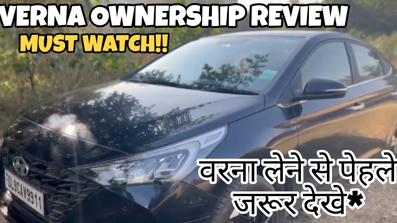 Hyundai Verna SX Turbo Top Model Ownership Review | 1 Lakh ka MUSIC ...