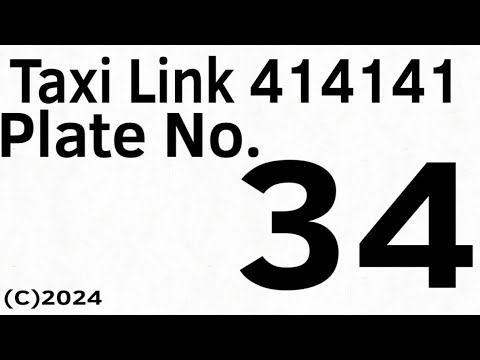 Taxi Link 414141 Plate Number Thirty-Four #34 #TaxiLink - YouTube