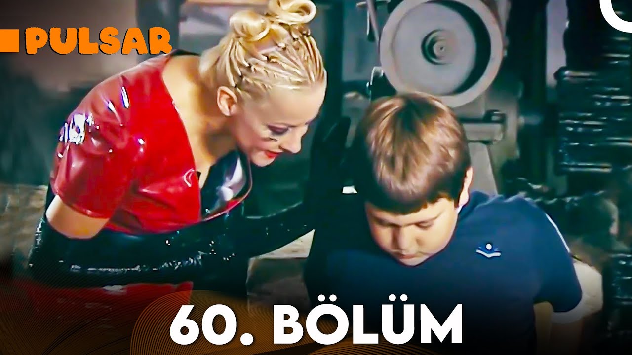 Pulsar 60. Bölüm - YouTube