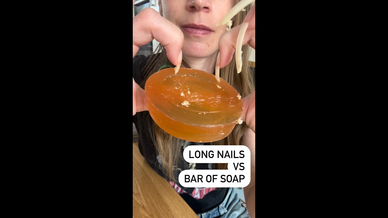 Destroying & Scratching Soap With Long Natural Nails - Nail Marks ASMR ...