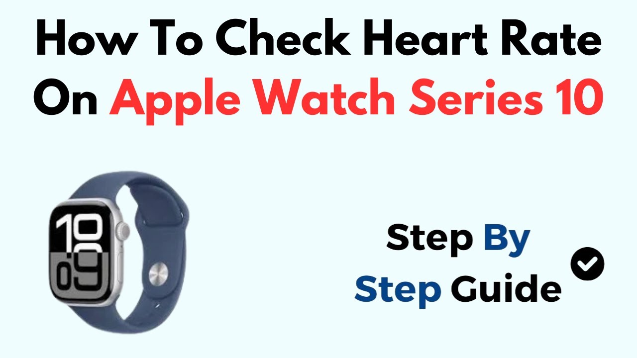 How To Check Heart Rate On Apple Watch Series 10 - YouTube