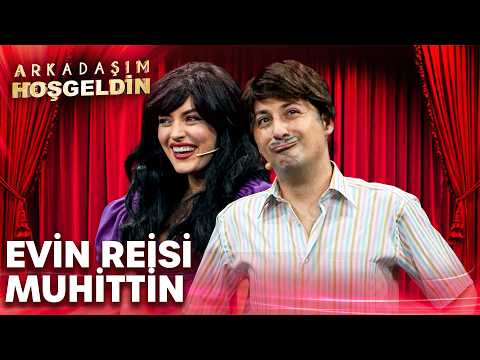 Evin Reisi Muhittin | Arkadaşım Hoşgeldin