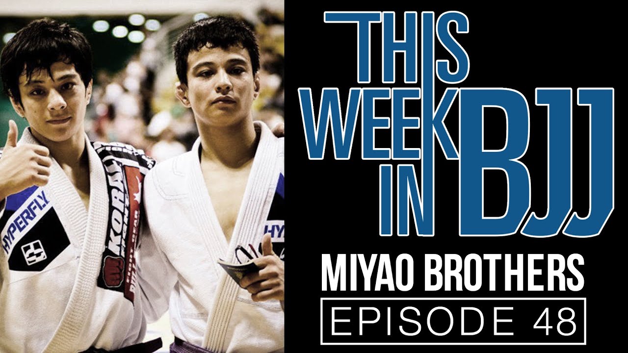 This Week in BJJ Episode 48: The Miyao Brothers - YouTube