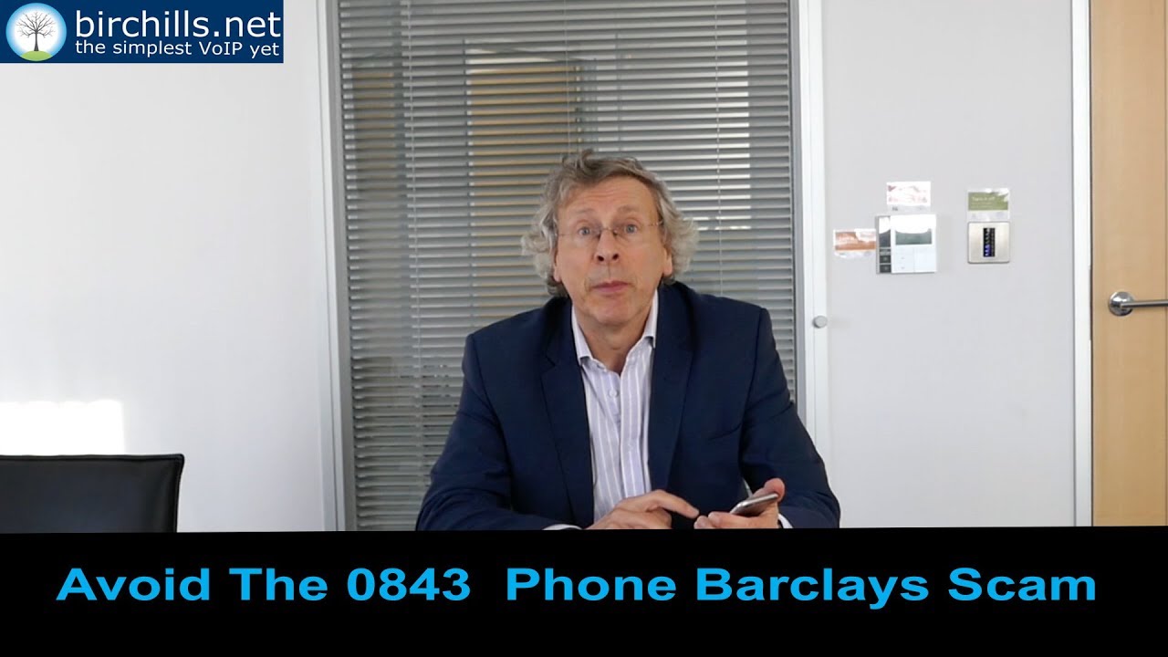 Avoid The 0843 Phone Barclays Scam - YouTube