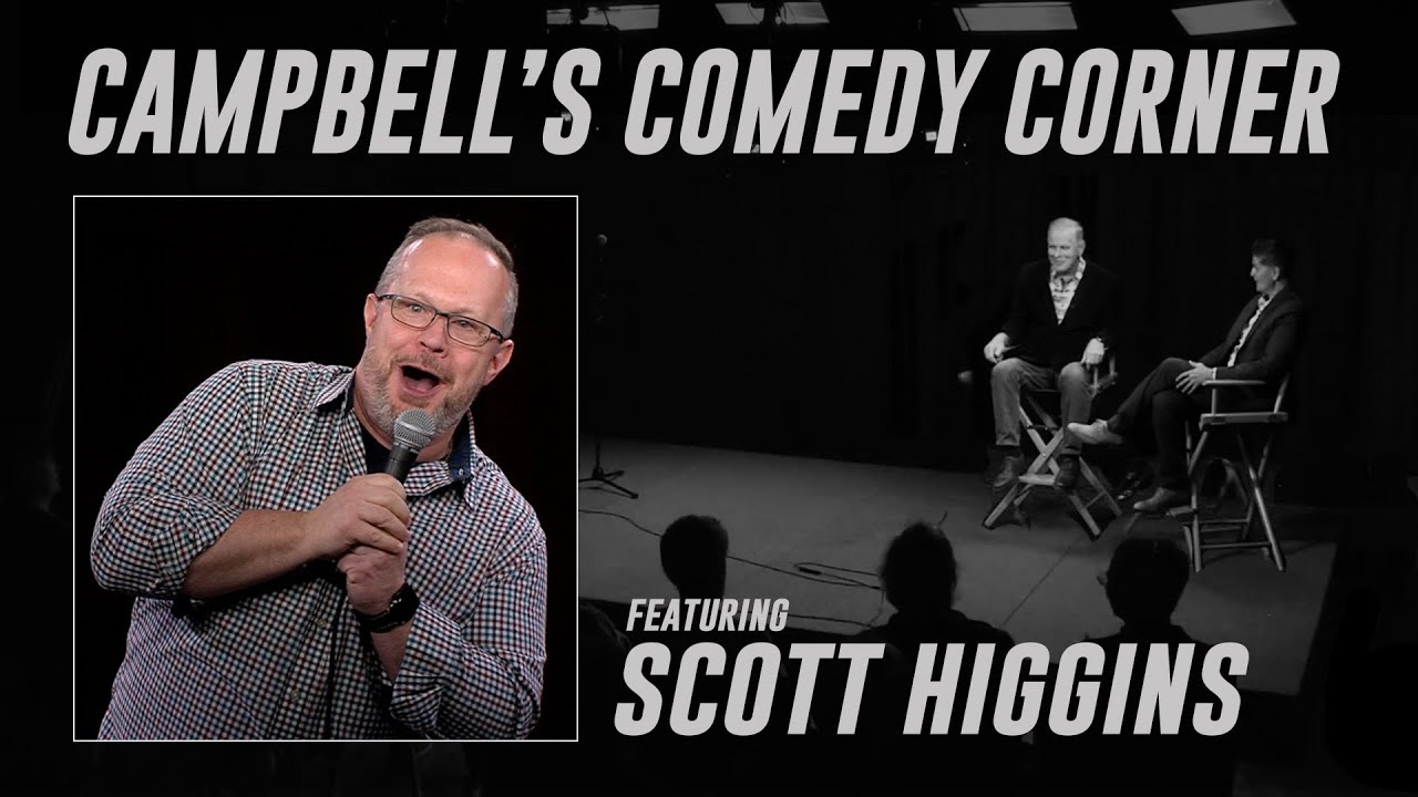 Campbell's Comedy Corner: Scott Higgins - April 25, 2019 - YouTube