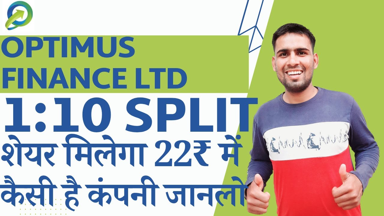 Optimus Finance Share Split Record Date | Optimus Finance Share Latest ...