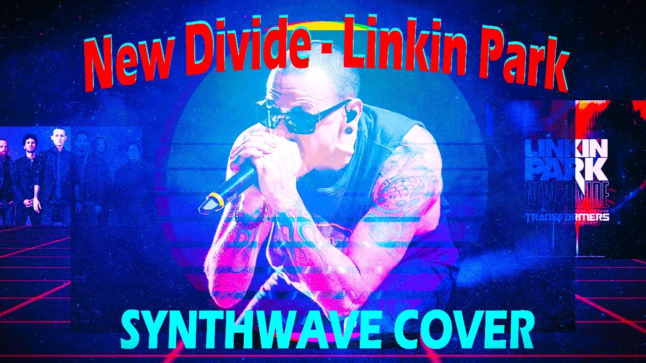 Linkin Park - New Divide (Synthwave Cover) - YouTube