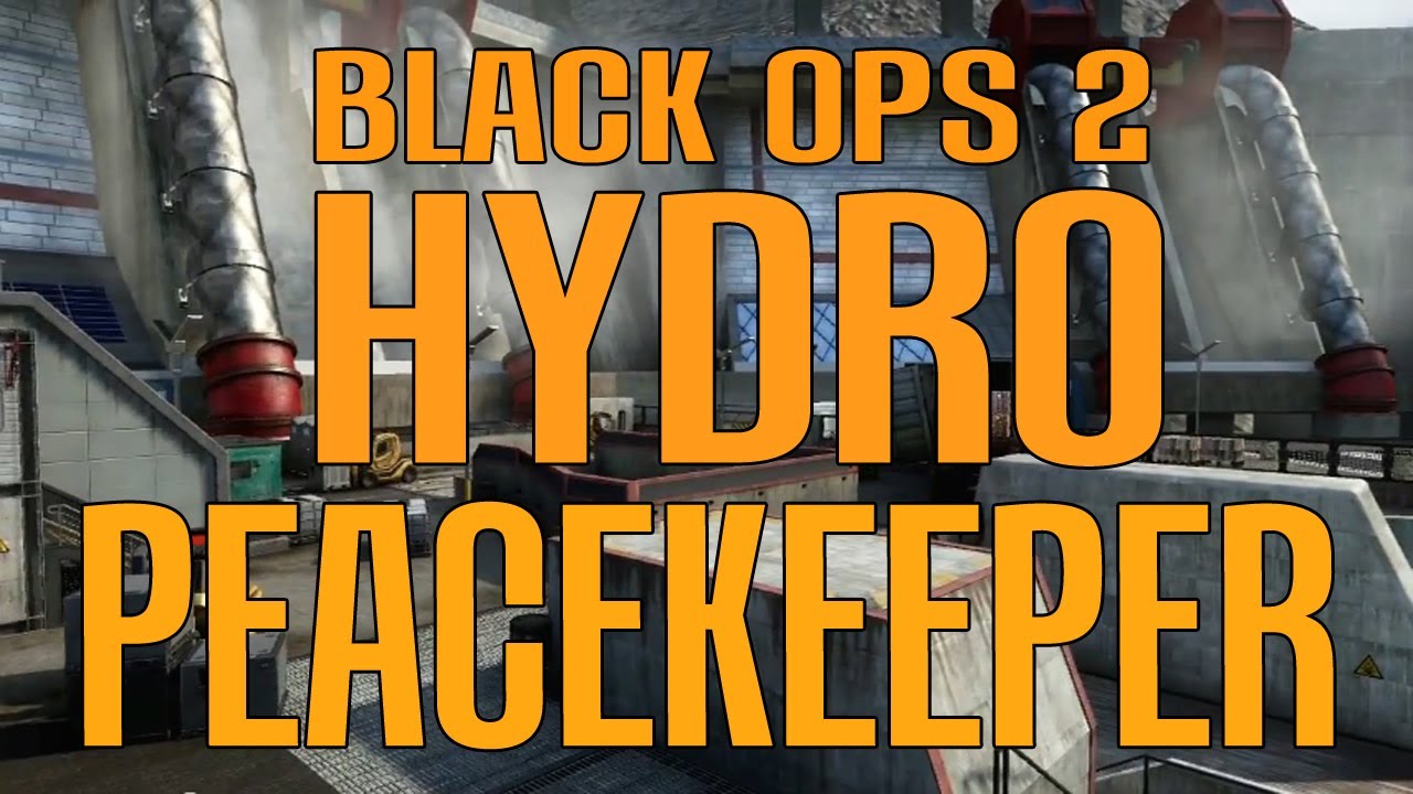 BO2 !NEW DLC! HYDRO+PEACEKEEPER IN ACTION! - YouTube