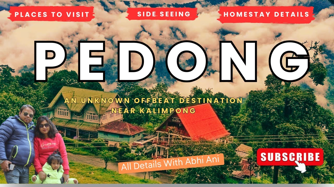 Pedong Tourism | Best Kanchenjungha View Homestay | Offbeat Kalimpong ...