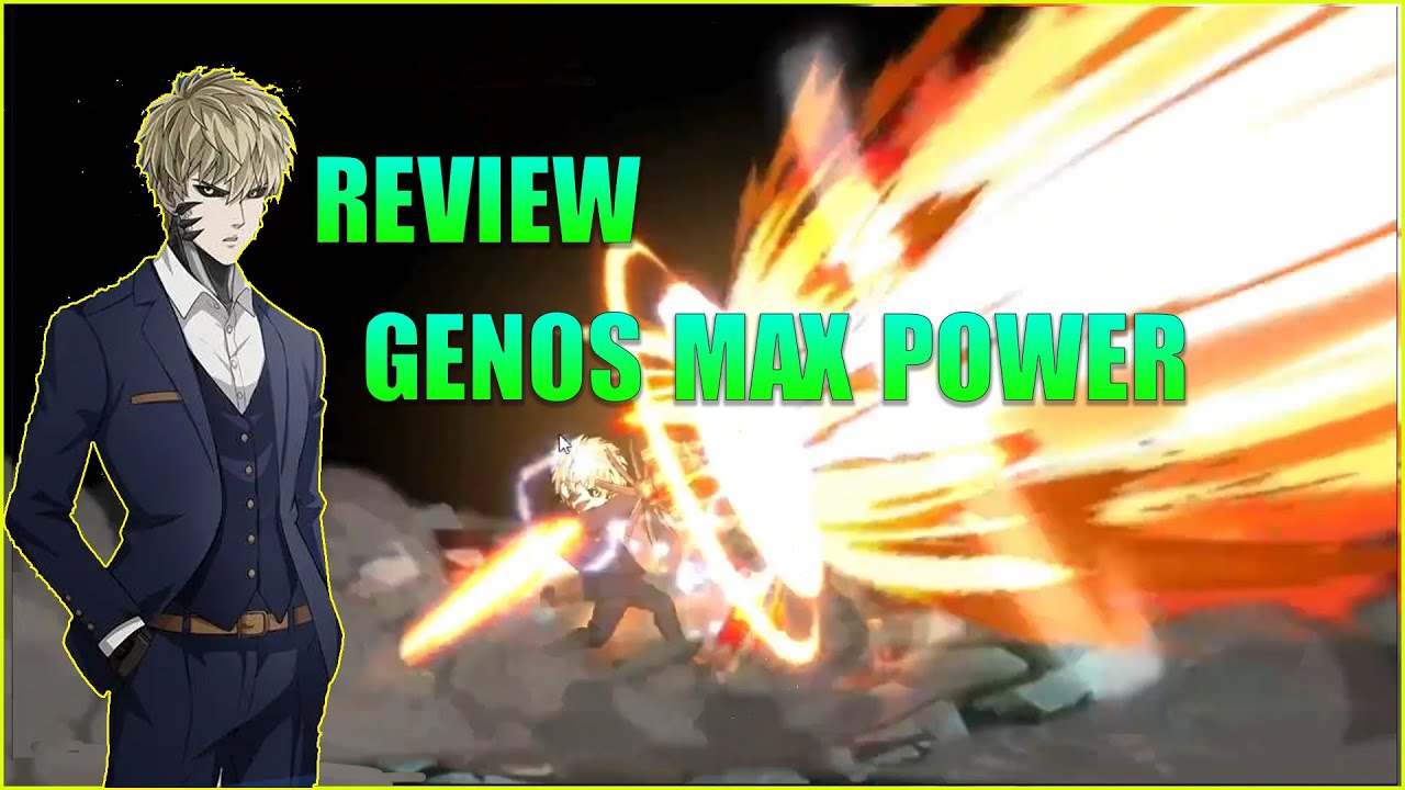 One Punch Man The Strongest: Review SSR Genos Max Power - Sức Mạnh Hủy ...