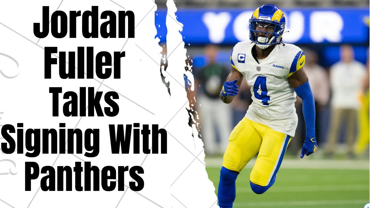 Panthers Safety Jordan Fuller Talks Joining Carolina Panthers - YouTube