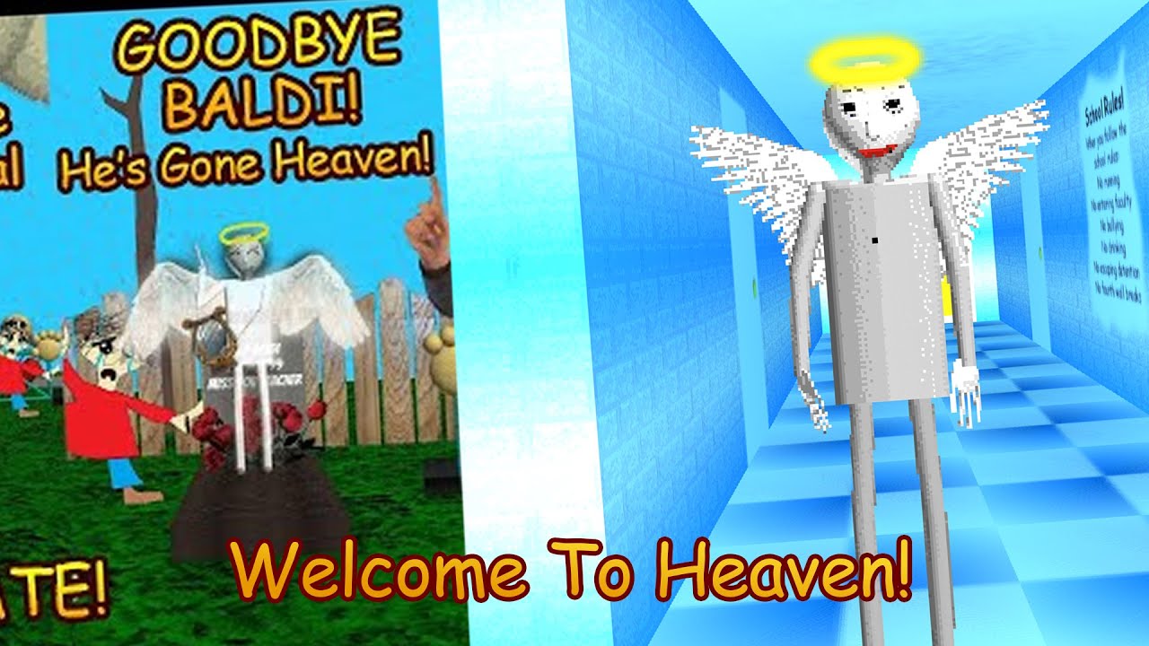Welcome To Heaven! | Baldi's Is an Angel - YouTube