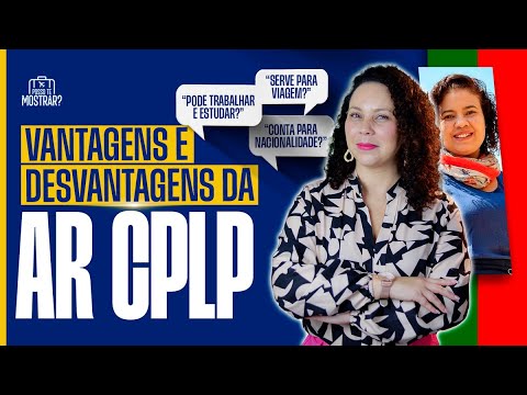 AUTORIZAÇÃO DE RESIDÊNCIA CPLP TEM VANTAGENS E DESVANTAGENS | O lado ...