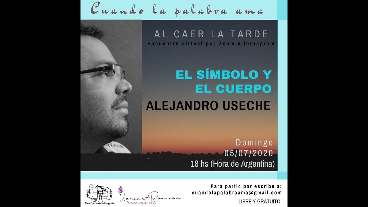 El símbolo y el cuerpo Alejandro Useche - YouTube