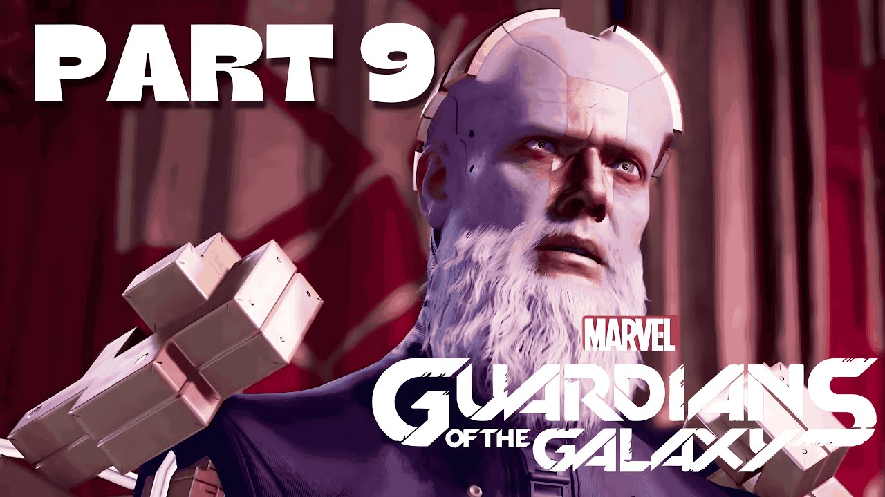 Marvel's Guardians of the Galaxy - Part 9 GRAND UNIFIER RAKER ...