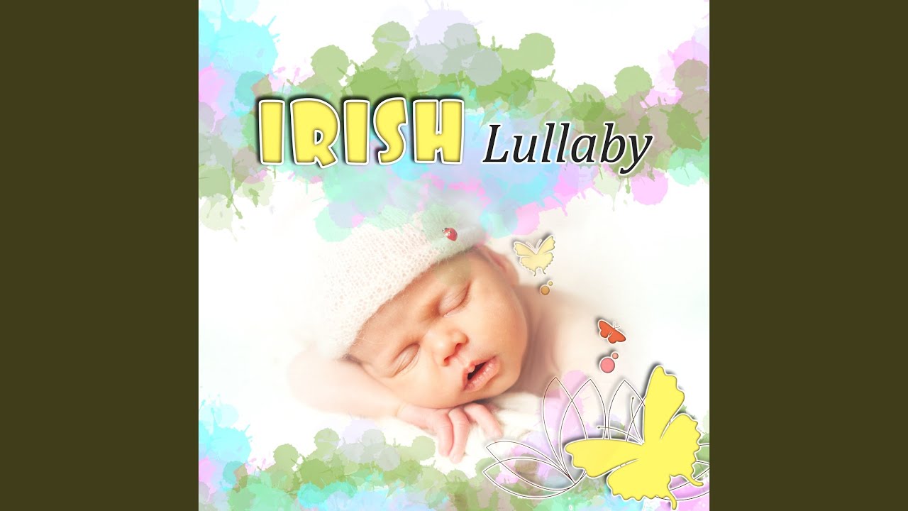 Irish Lullaby - YouTube