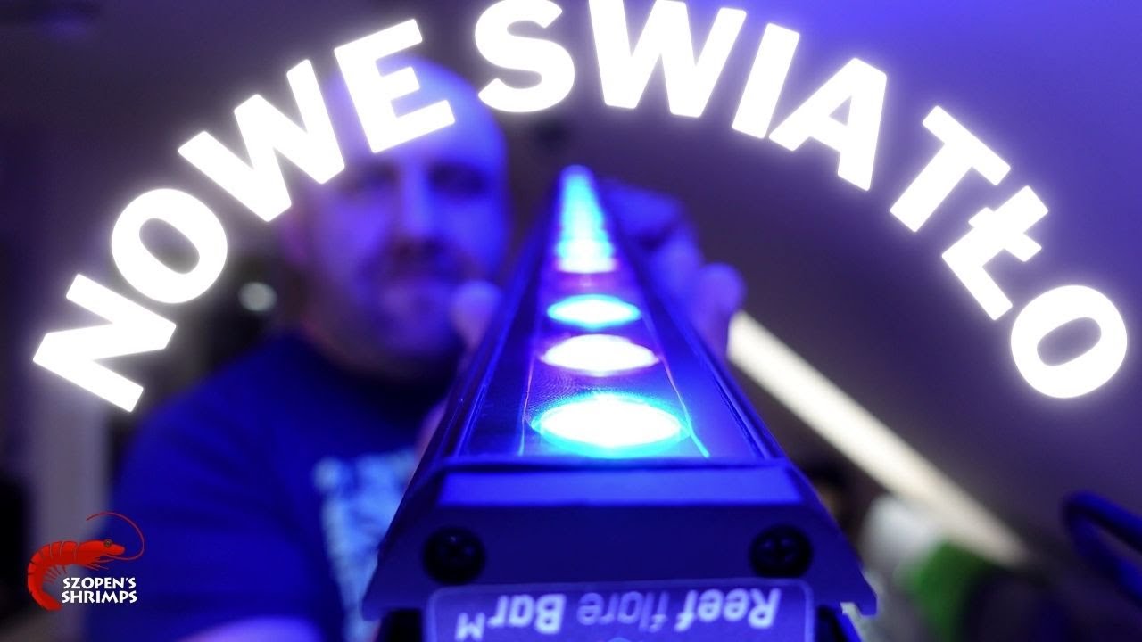 Reef Flare Bar - nowe światło na mojej rafie / Akwarium Morskie od A do ...