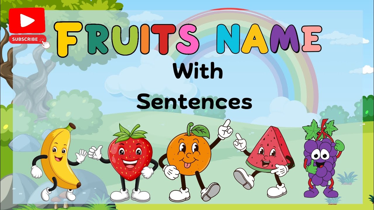 Fruits Name || Fruits Name With Sentences || Fruits Name In English For ...