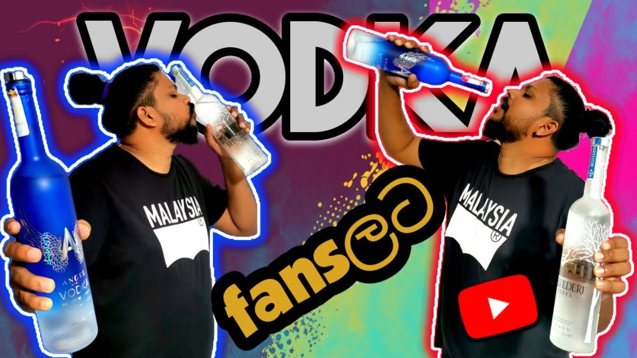 Vodka Review | වොඩ්කා බීලා ෆන් එකක් ගමු | Angel beach vodka | Belvedere ...