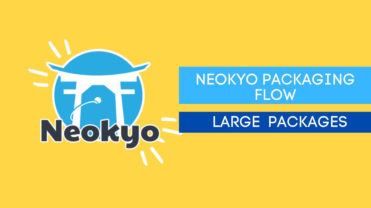 Neokyo Packaging Flow : Large packages - YouTube