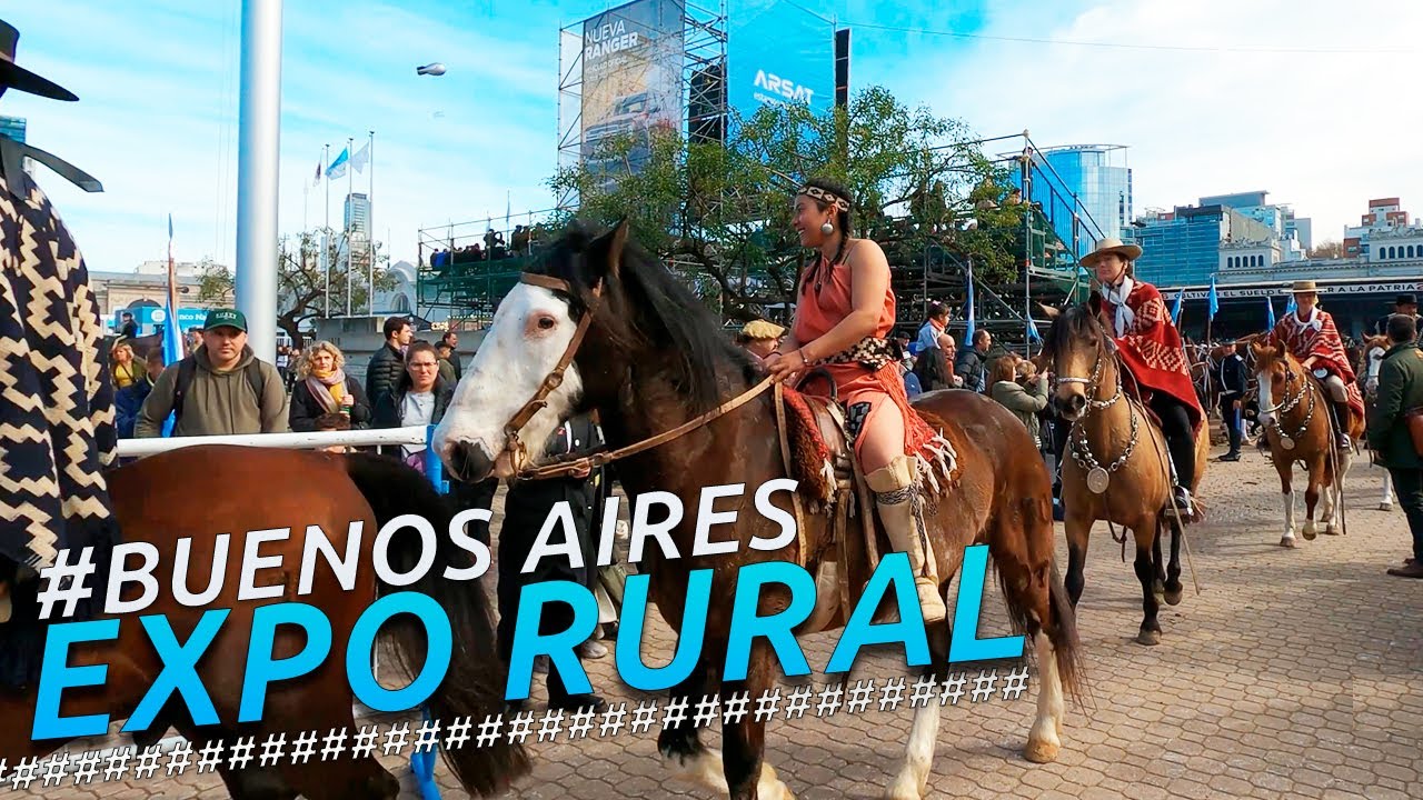 EXPO RURAL 2023 FULL TOUR | LA RURAL PALERMO | BUENOS AIRES | ARGENTINA ...