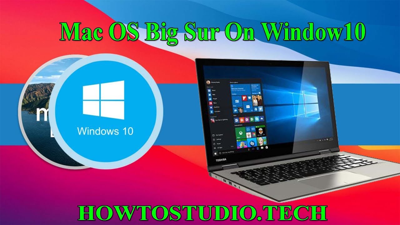 How To Install Mac Os BigSur On Window 10 Using Virtual Machine - YouTube
