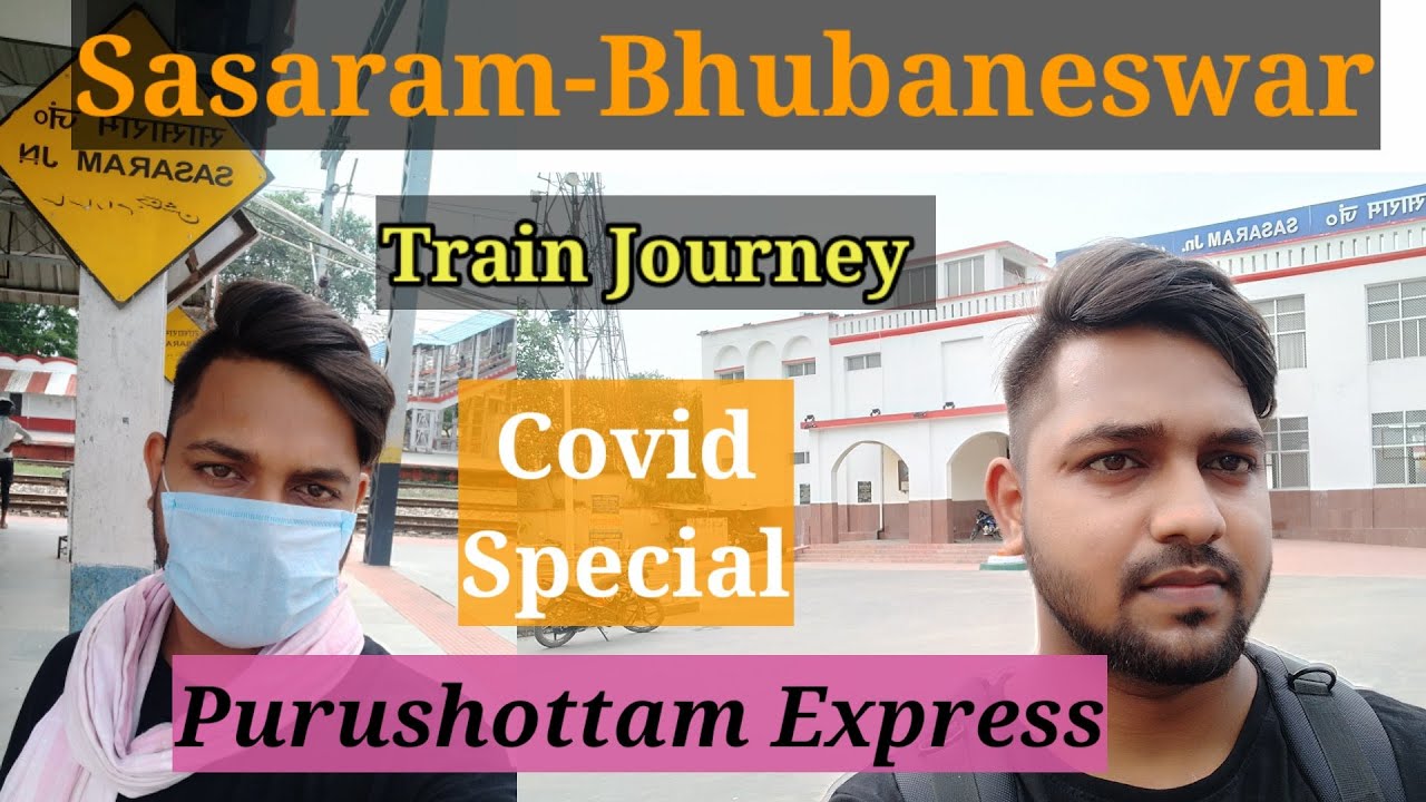 Purushottam Express|Train journey |Covid 19|New Delhi-Puri - YouTube