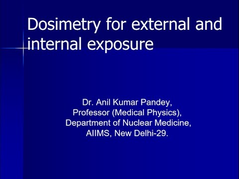 Dosimetry for external and internal exposures Part 2 - YouTube