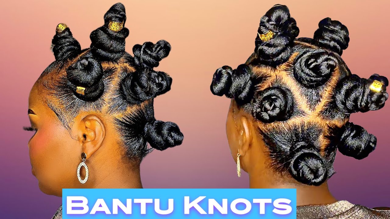BANTU KNOTS Hairstyle Tutorial #blackgirlmagic #bantuknots # ...