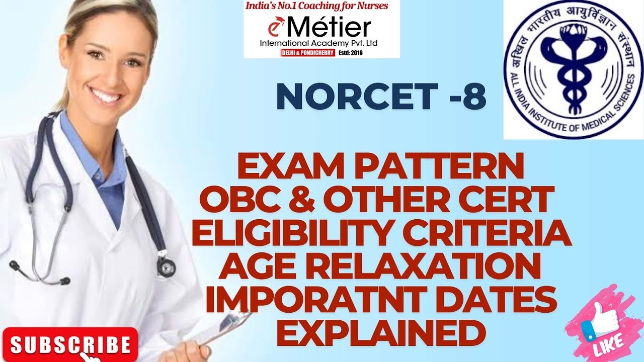 NORCET-8, EXAM PATTERN, AGE RELAXATION, ELIGIBILITY CRITERIA, OBC ...