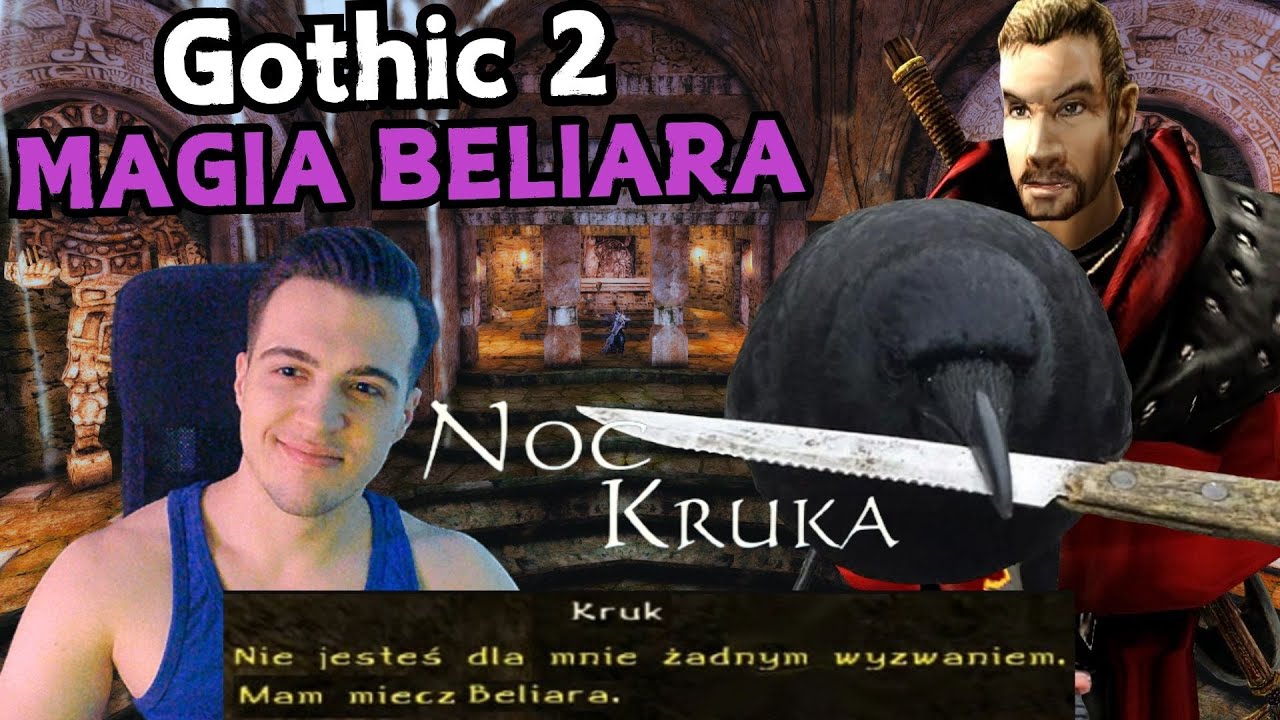 🔴 KRUK I SZPON | Gothic 2 NK - Magia Beliara i Złe Wybory #5 - YouTube