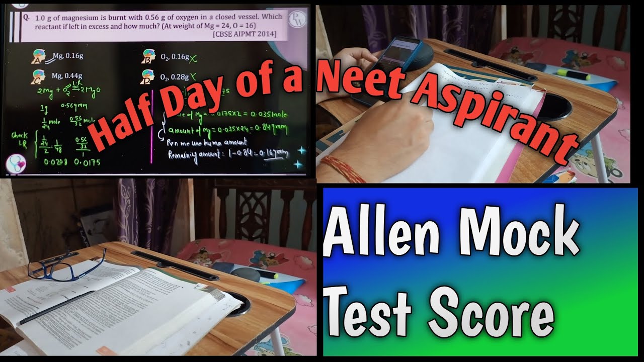 Half Day of a Neet Aspirant | Allen Mock Test Score | Offline Mock Test ...