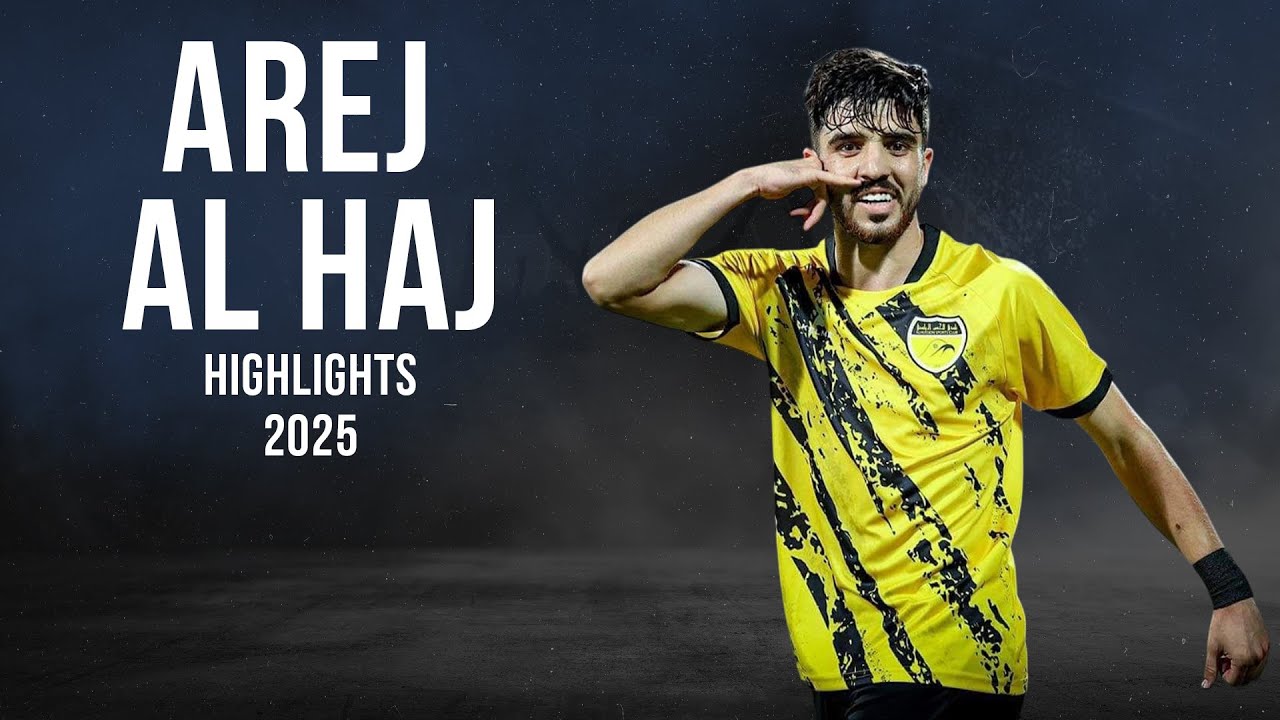 AREF AL-HAJ - WINGER - AL HUSSEIN - JOR - 2025 - YouTube