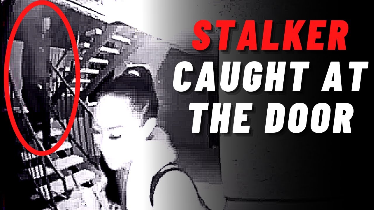 Disturbing Stalkers Caught on Camera [Part 3] - YouTube