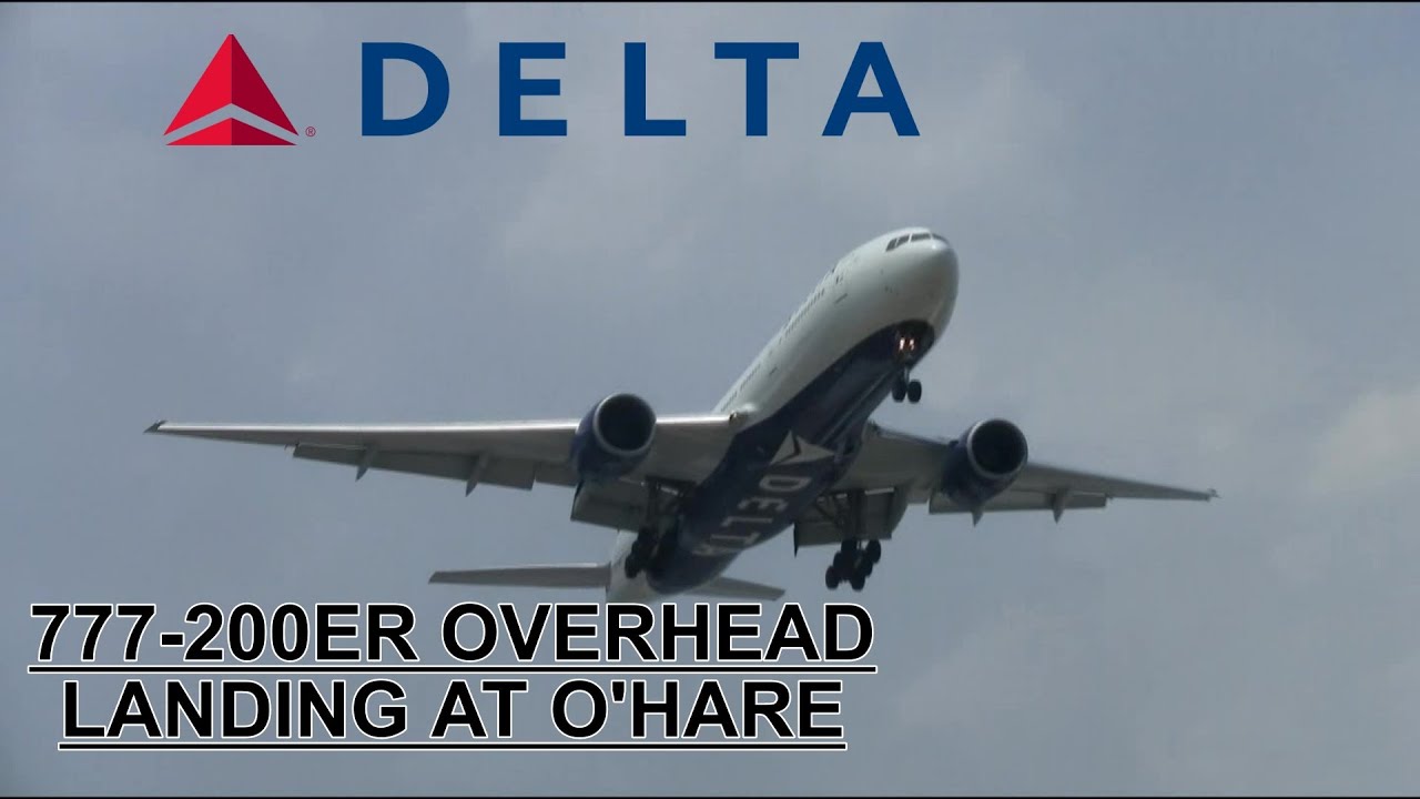 Delta 777-200ER Cargo OVERHEAD Landing At O'Hare Airport - YouTube